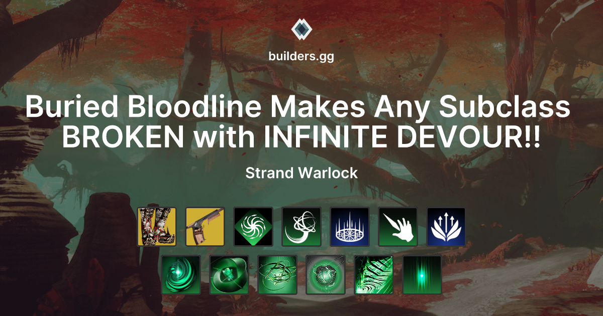 Tykoru's Buried Bloodline Build (ptqxgai) - builders.gg