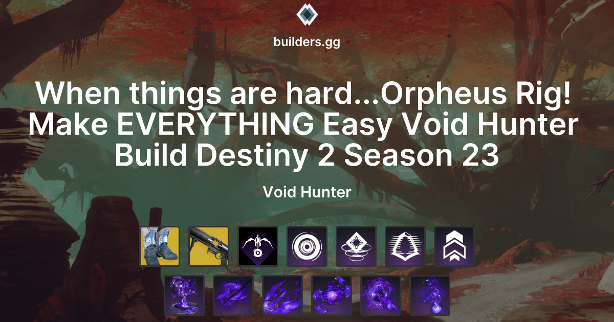 Orpheus rig easy peesy end game build (tea3r3a) - builders.gg
